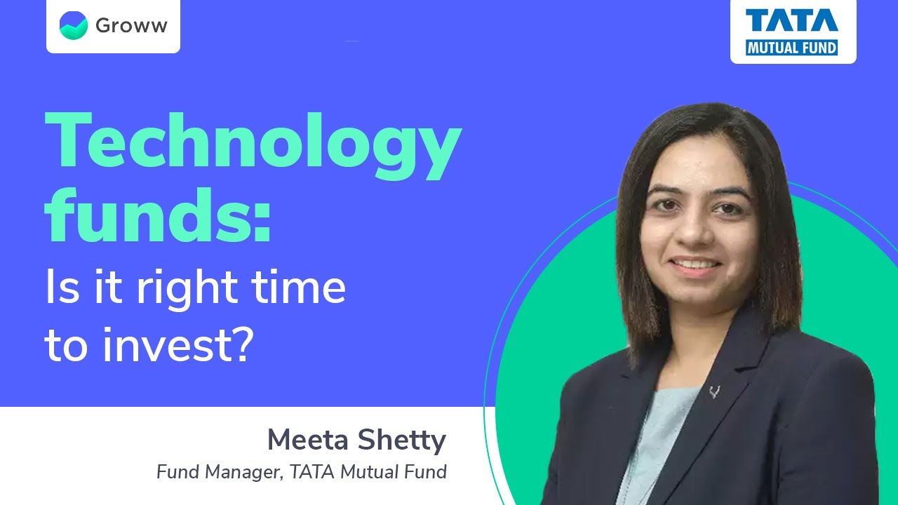 Technology Funds: Is it right time to invest in Technology Mutual Funds ...