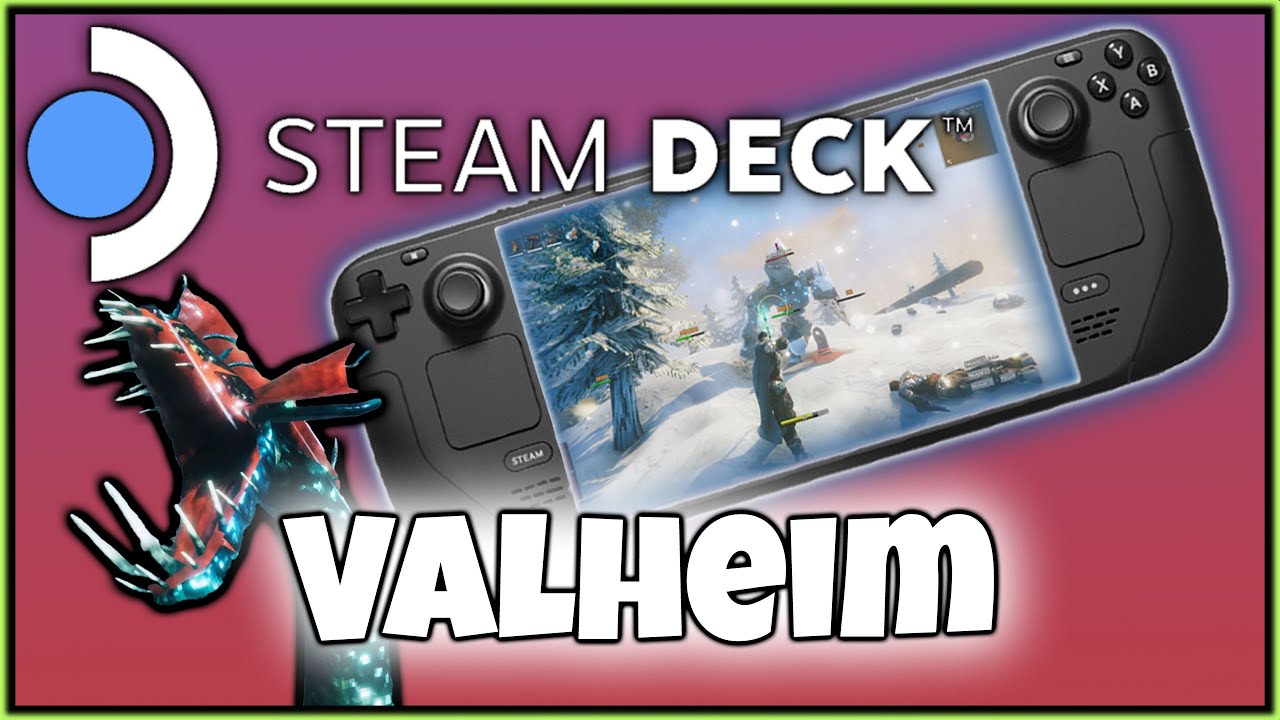 VALHEIM STEAM DECK (What's On Deck?! - Episode 89) - YouTube