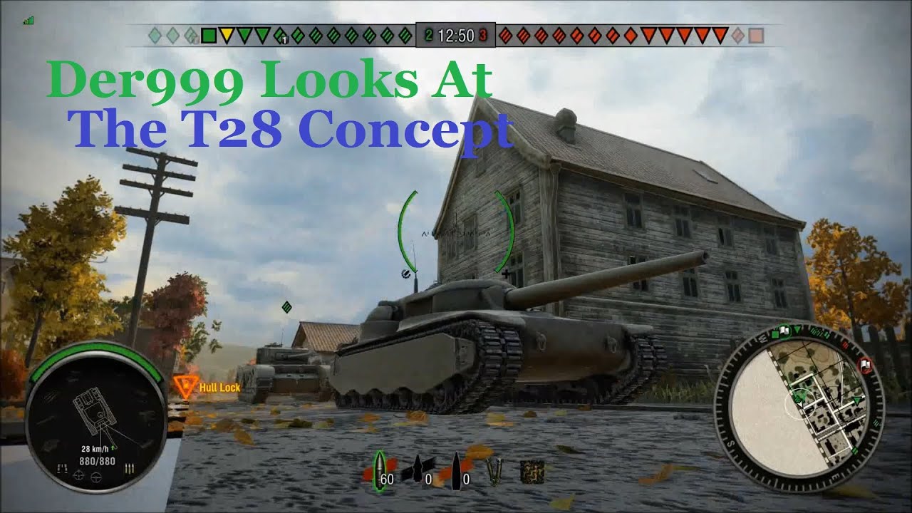 Der999 Looks at the T28 Concept/T28 HTC in World of Tanks Xbox One/360 ...