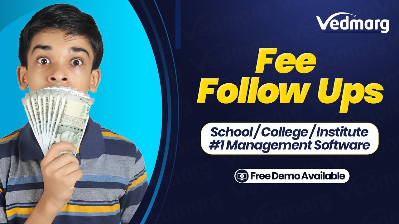 Fee Follow Up Management System- School, College, Institute - Student ...