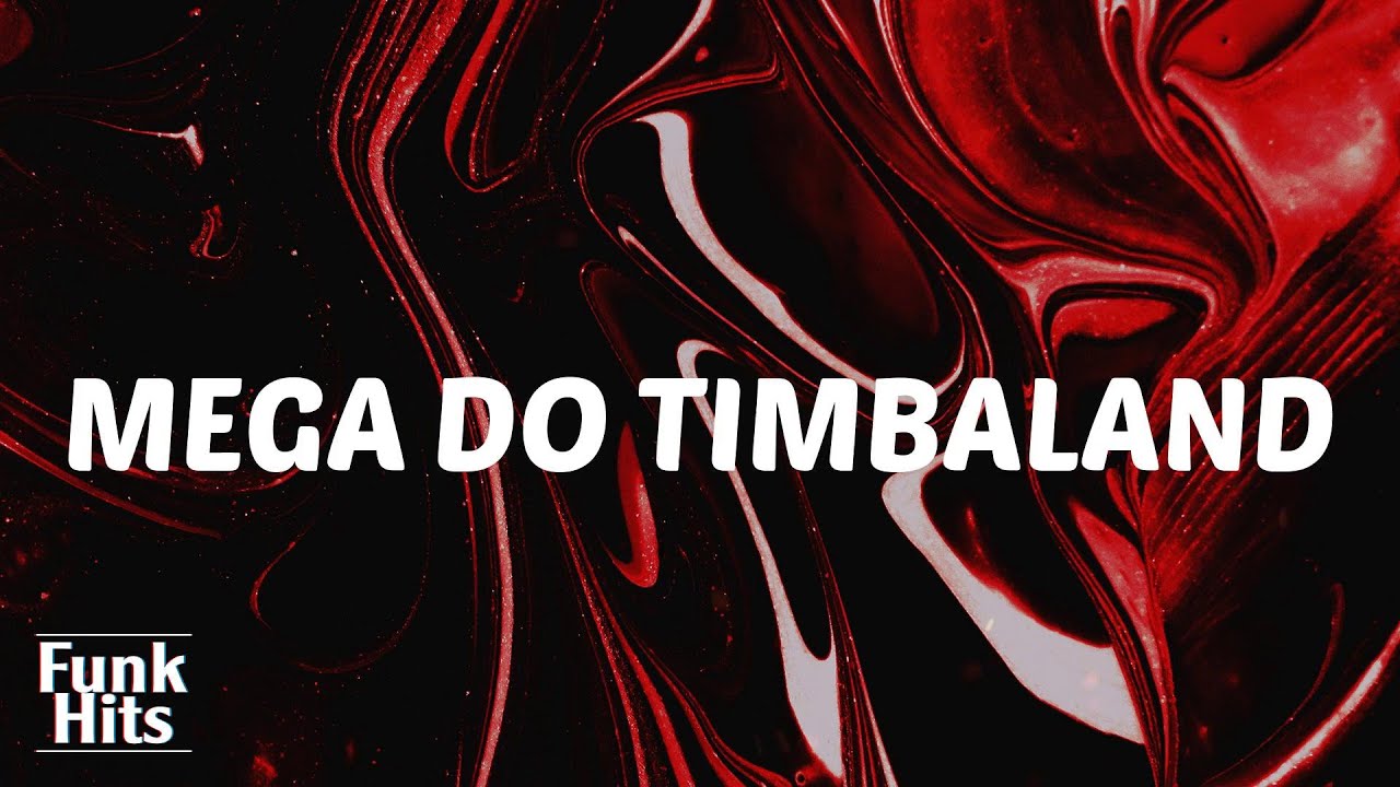 (Lyrics) MEGA DO TIMBALAND - Selton DJ - YouTube