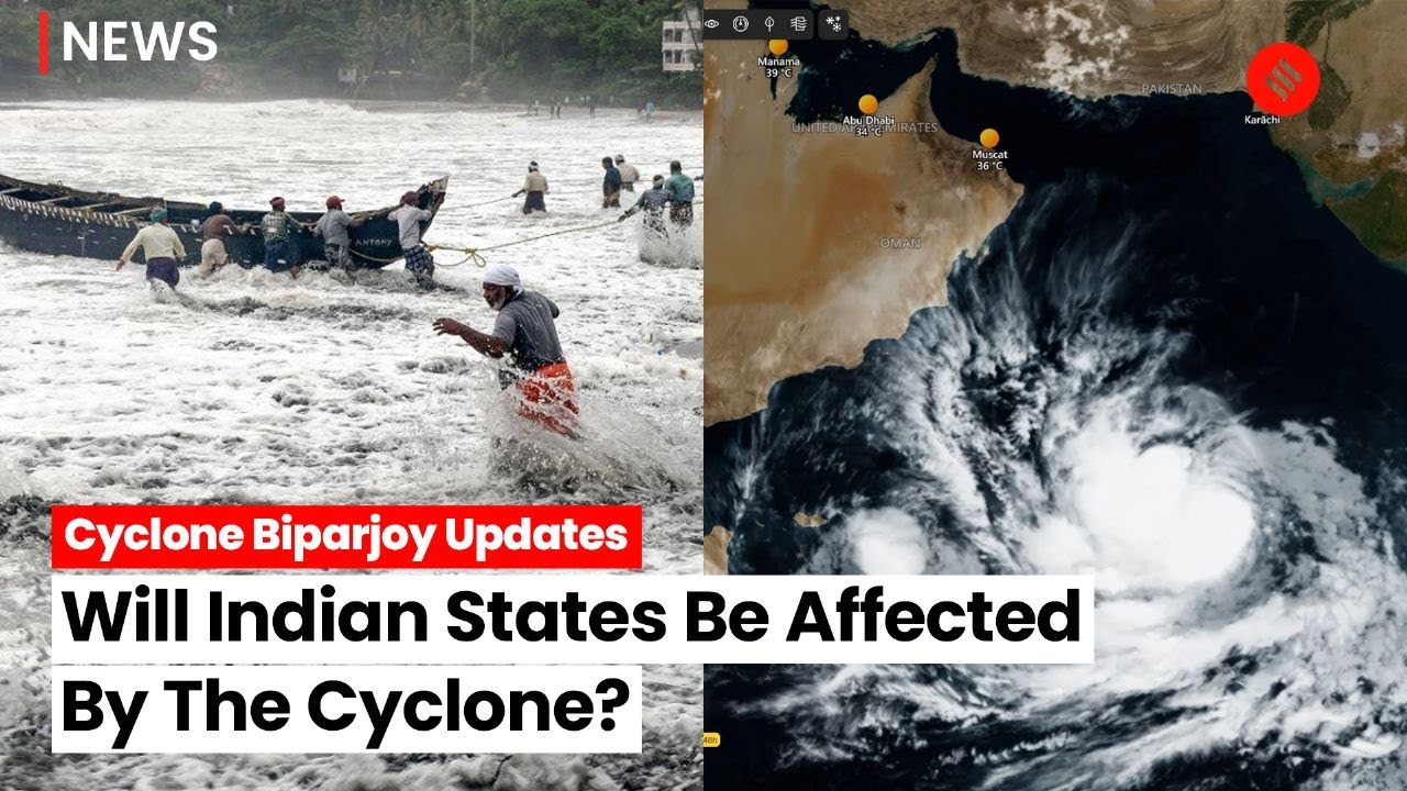 Cyclone Biparjoy Updates: Know The Current Status Of The Cyclone & Will ...