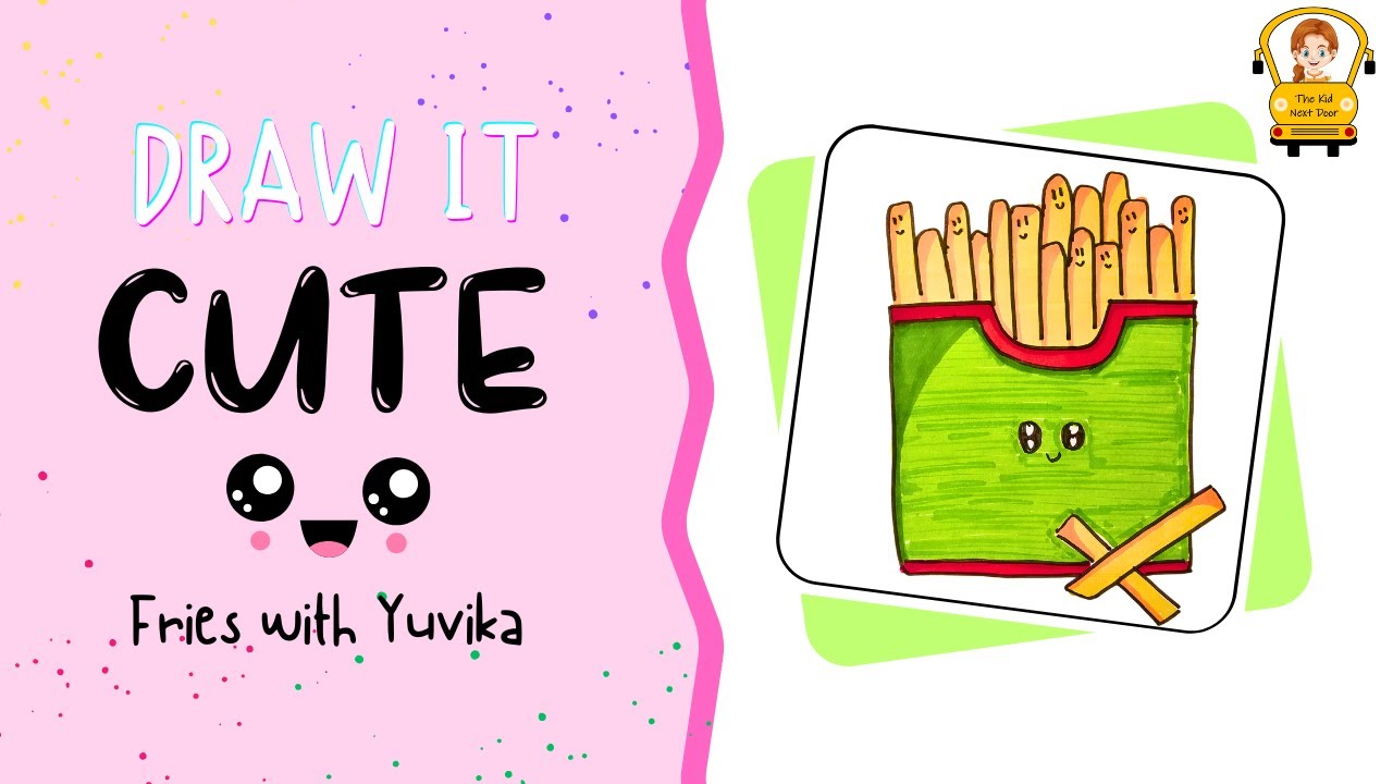 Draw it Cute | Easy draw Fries | How to Draw | The Kid Next Door - YouTube