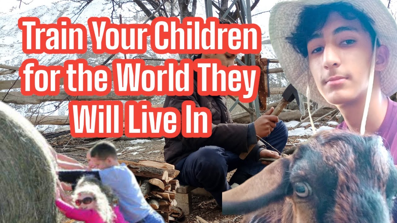 Train Your Children for the World They Will Live In (not the one you ...