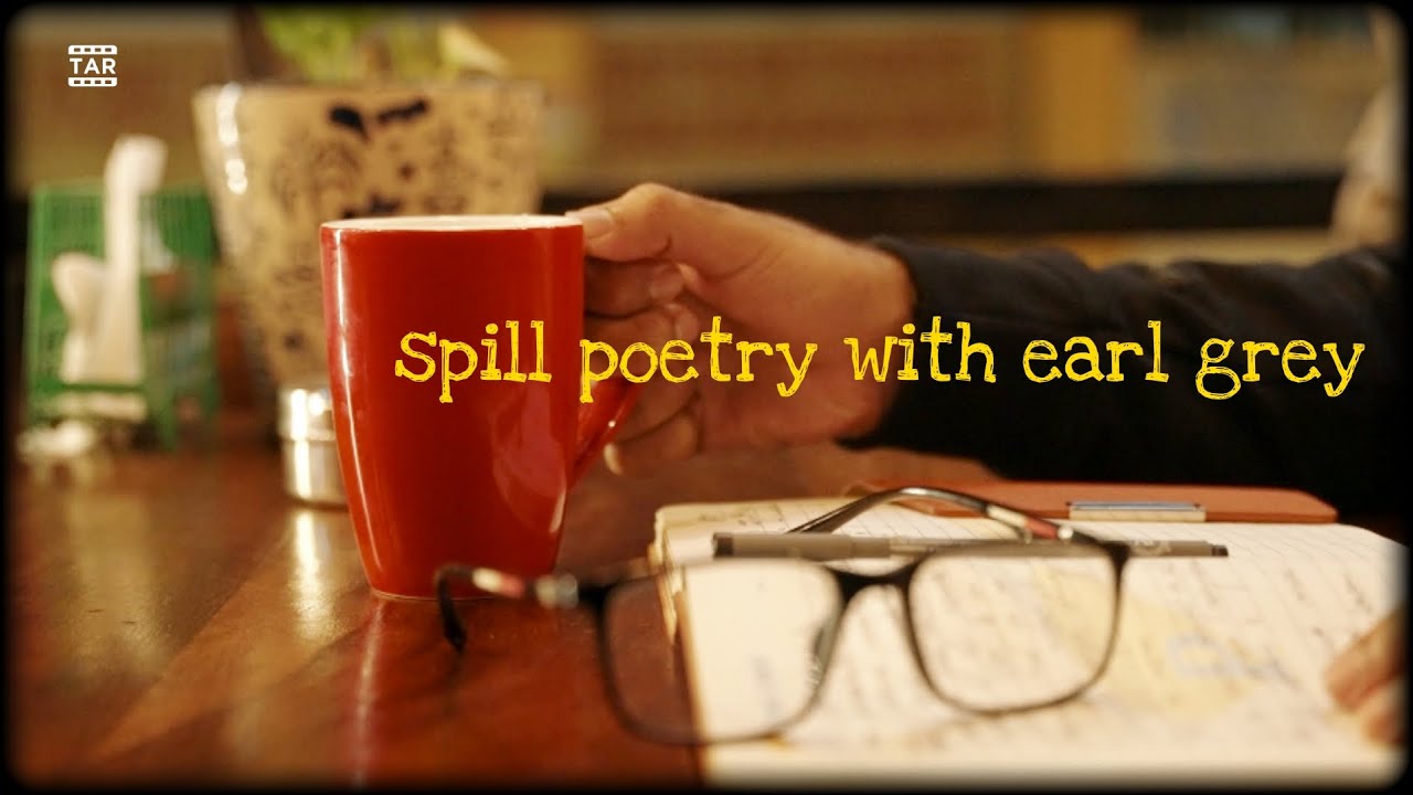 SPILL POETRY WITH EARL GREY | 50 Hours Filmmaking Challenge | IFP | The ...