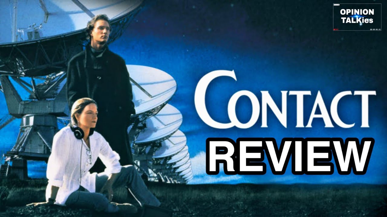 Contact Review |Jodie Foster| |Robert Zemeckis| ||Opinion Talkies ...