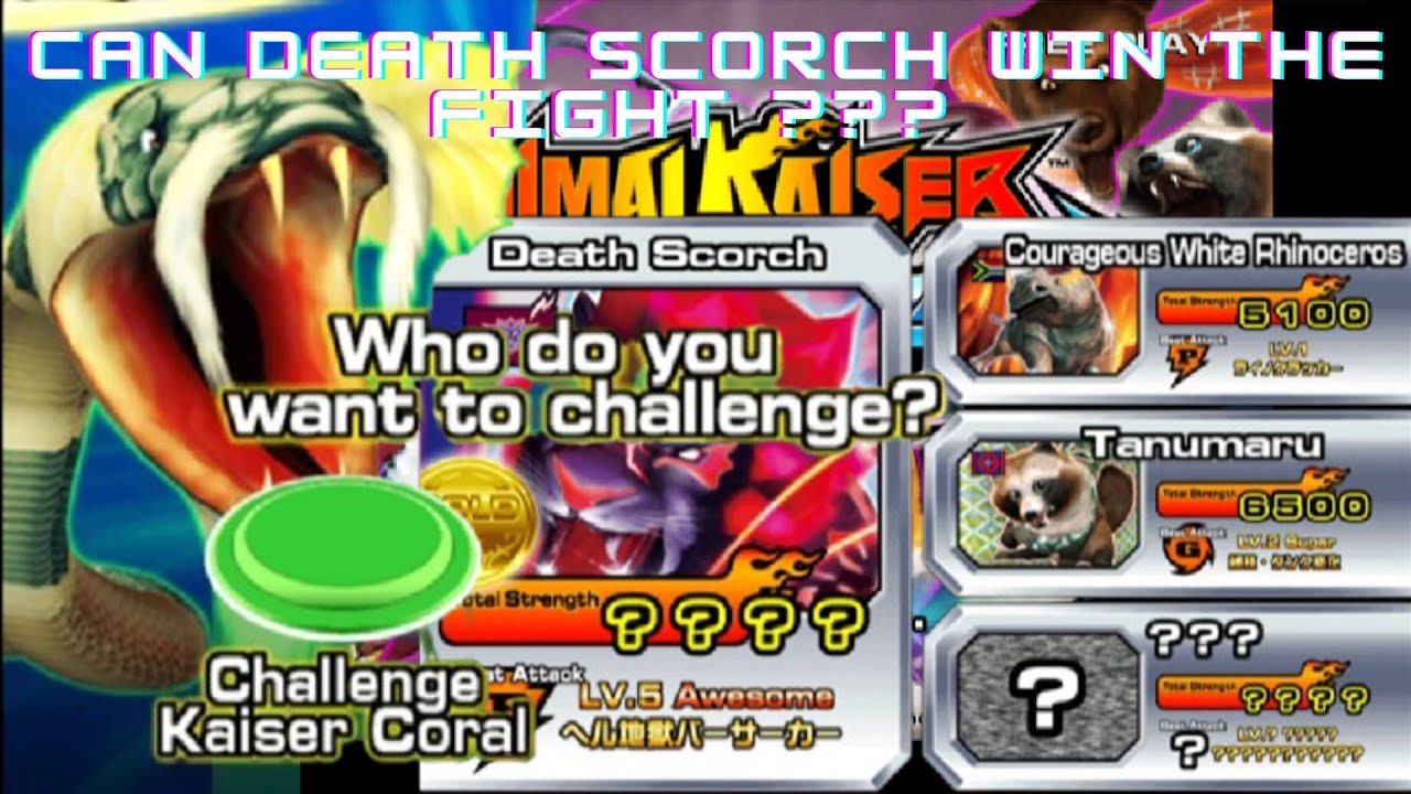 Play Animal Kaiser Evolution 3 II Normal Mode II Death Scorch II Can ...