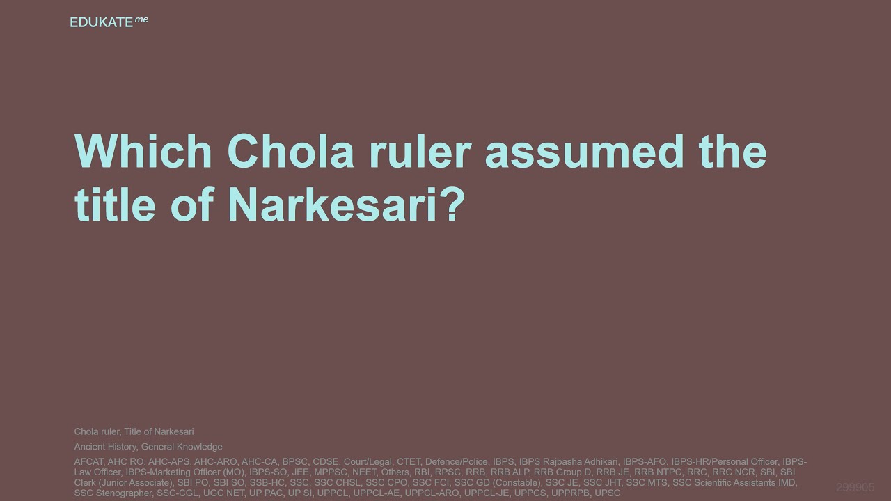 Which Chola ruler assumed the title of Narkesari? - YouTube