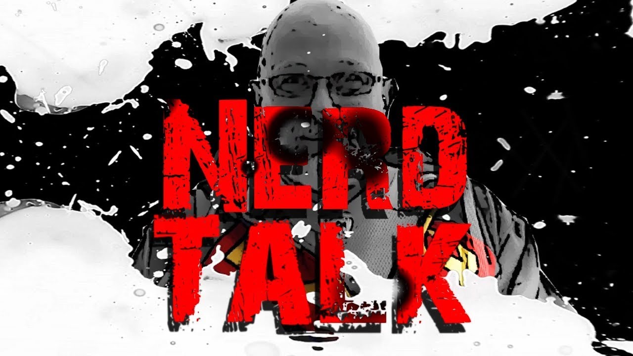 Nerd Talk TV Episode #194 - YouTube