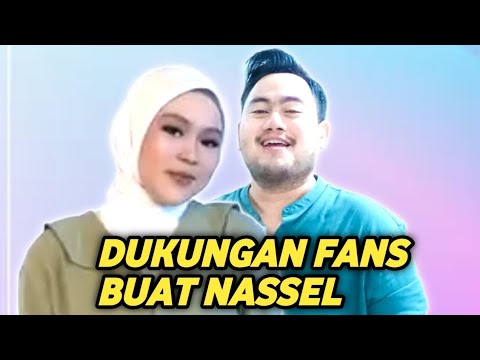 Fans antusias mendengar NASSEL akan rujuk kembali ‼️ - YouTube