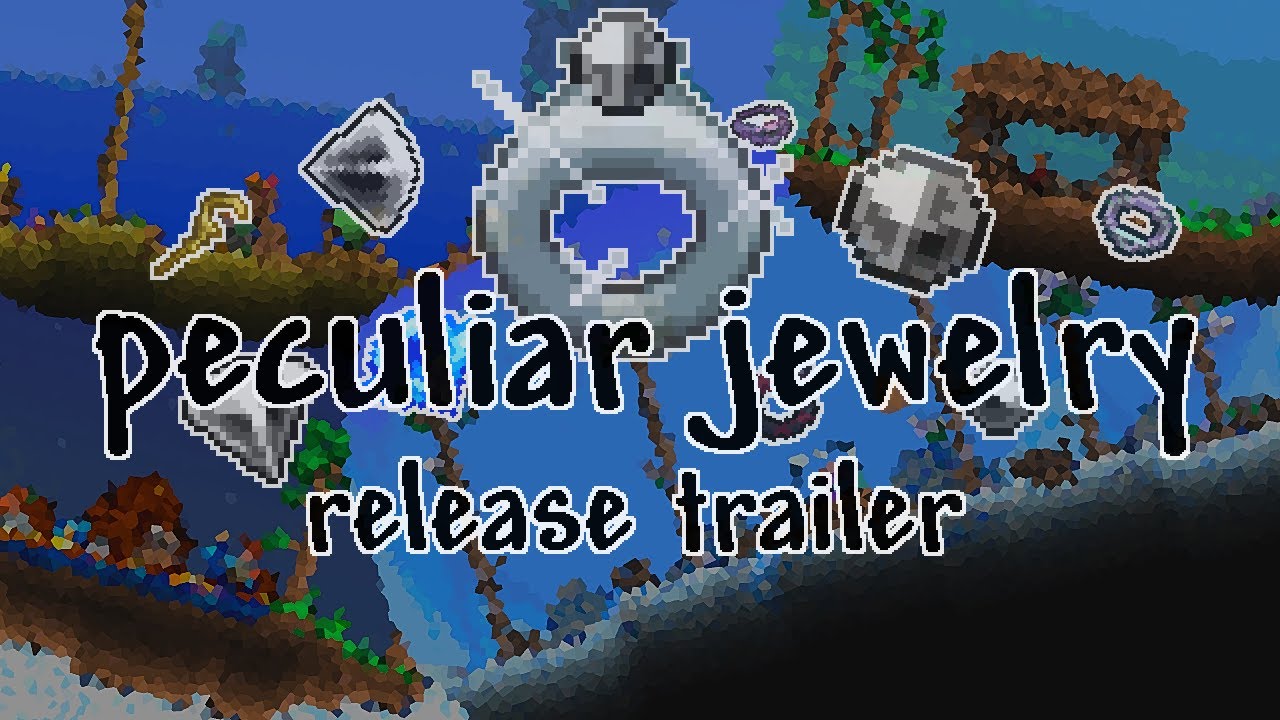 Peculiar Jewelry Trailer - Terraria Mod - YouTube