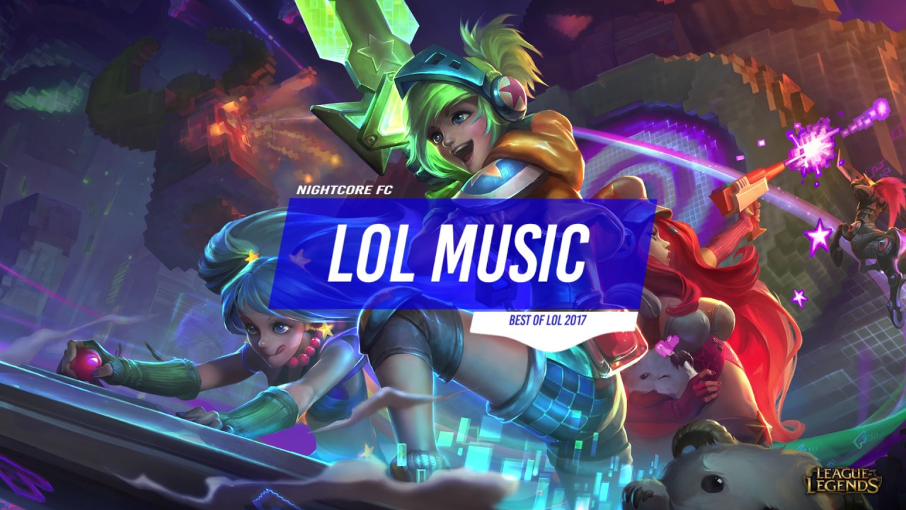 LoL Music #4🍞 Best Of LoL 🍞 Best Gaming music 2017 - YouTube