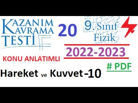 9. Sınıf | Fizik | Kazanım Testi 20 | Hareket ve Kuvvet 10 | MEB | 2022 2023 | PDF | TYT | 2023