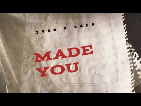 3van x k4dn - Made You (Official Audio) - YouTube