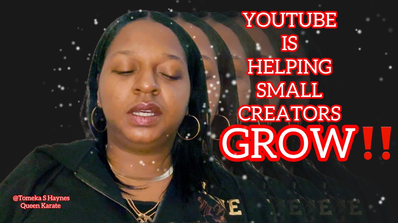YouTube is helping small creators grow in “2025‼️ - YouTube