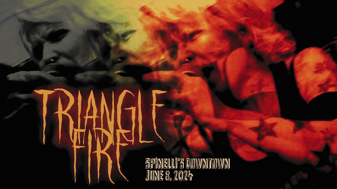 Triangle Fire at Spinelli's June 8, 2024 - YouTube