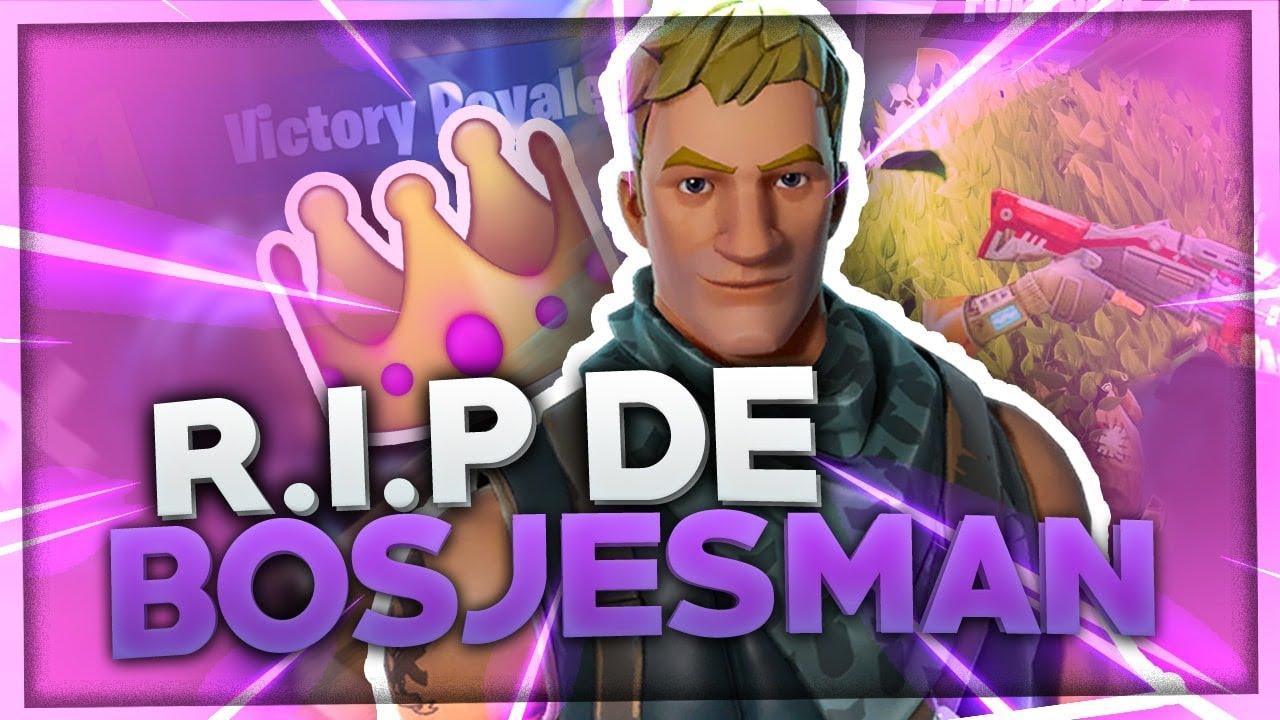 R.I.P DE BOSJESMAN! | FORTNITE #2 - YouTube