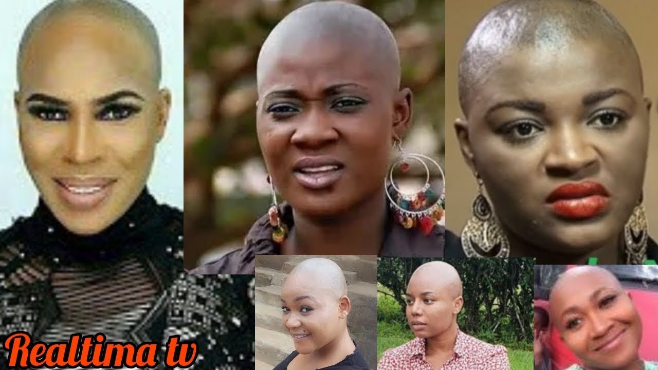 Top Nollywood Actresses Who Went Bald for a Movie Role - YouTube