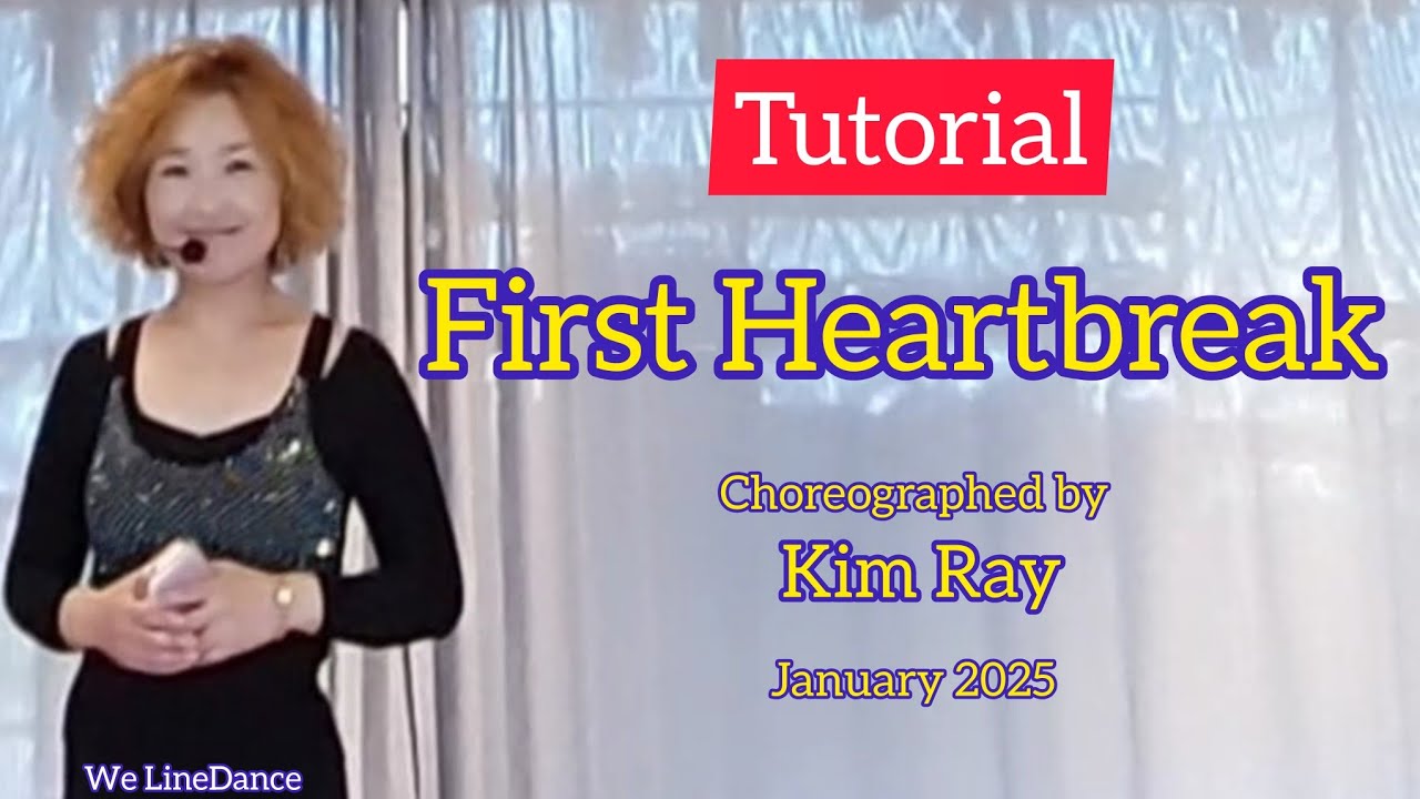 Tutorial : First Heartbreak linedance - YouTube