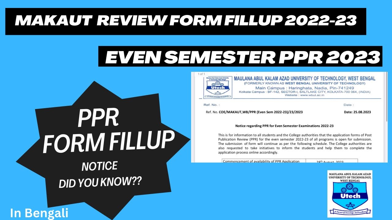 Makaut Even Sem PPR Notice| All backlog student please fill this form ...