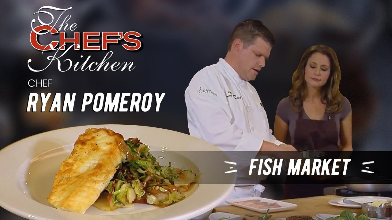 Fish Market | Chef Ryan Pomeroy - YouTube