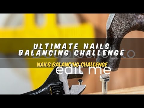 ultimate nails balancing challenge | crazy ayush - YouTube