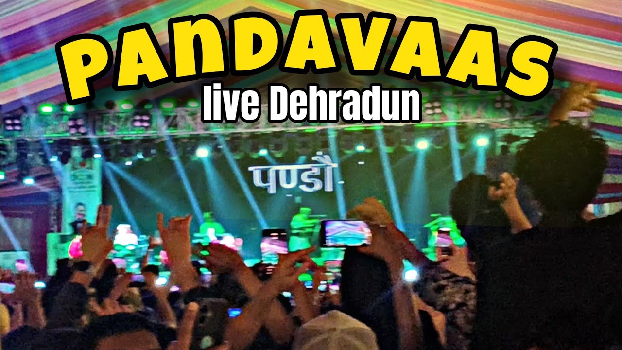 Pandavaas Live Concert in Dehradun Pared ground Uttarakhand #live # ...
