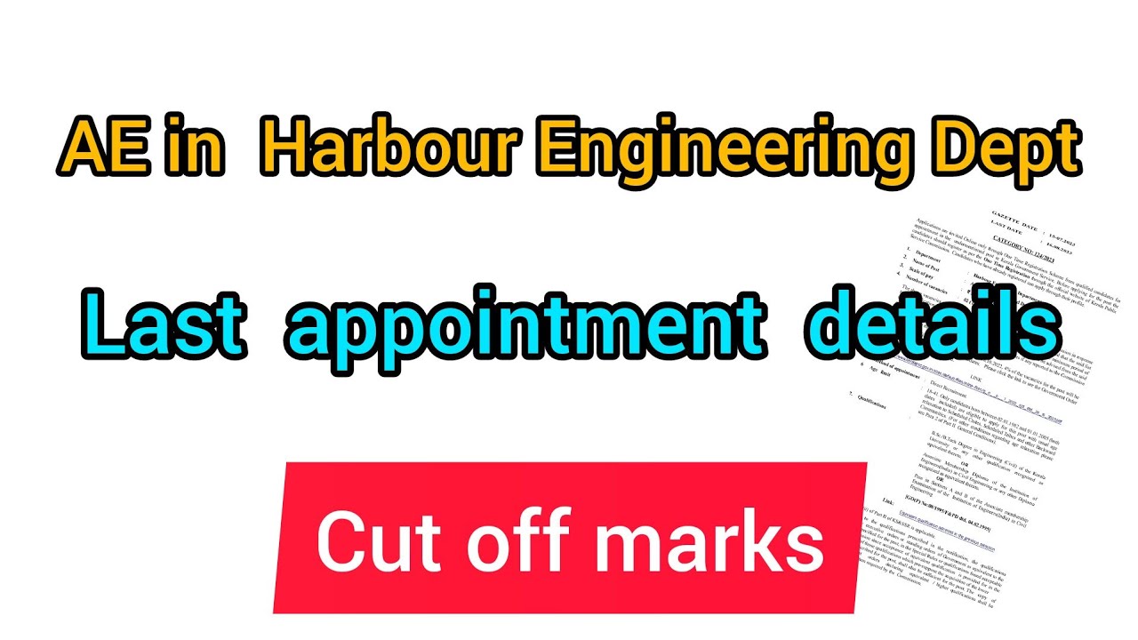 AE in Harbour Engineering Department | Cut off marks | Last advice ...