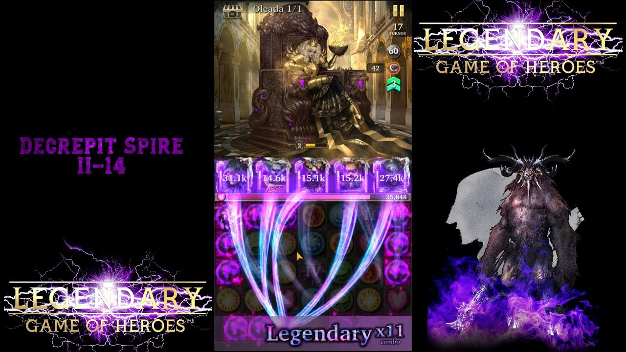 Legendary: Game of Heroes Decrepit Spire II-14 - YouTube