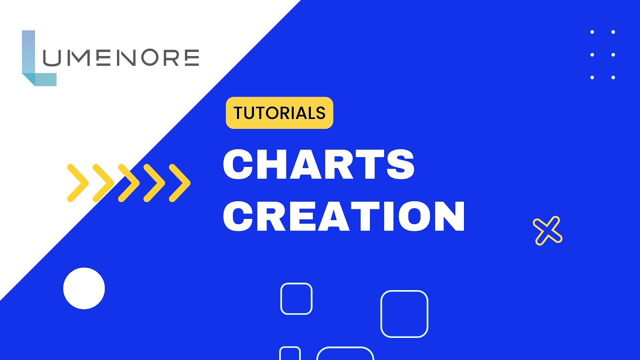 Lumenore - Charts Creation - YouTube