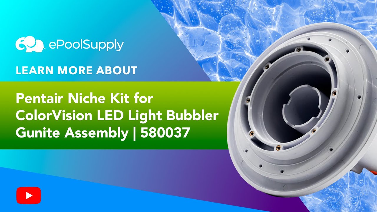 Learn More about the Pentair Niche Kit for ColorVision LED Light ...