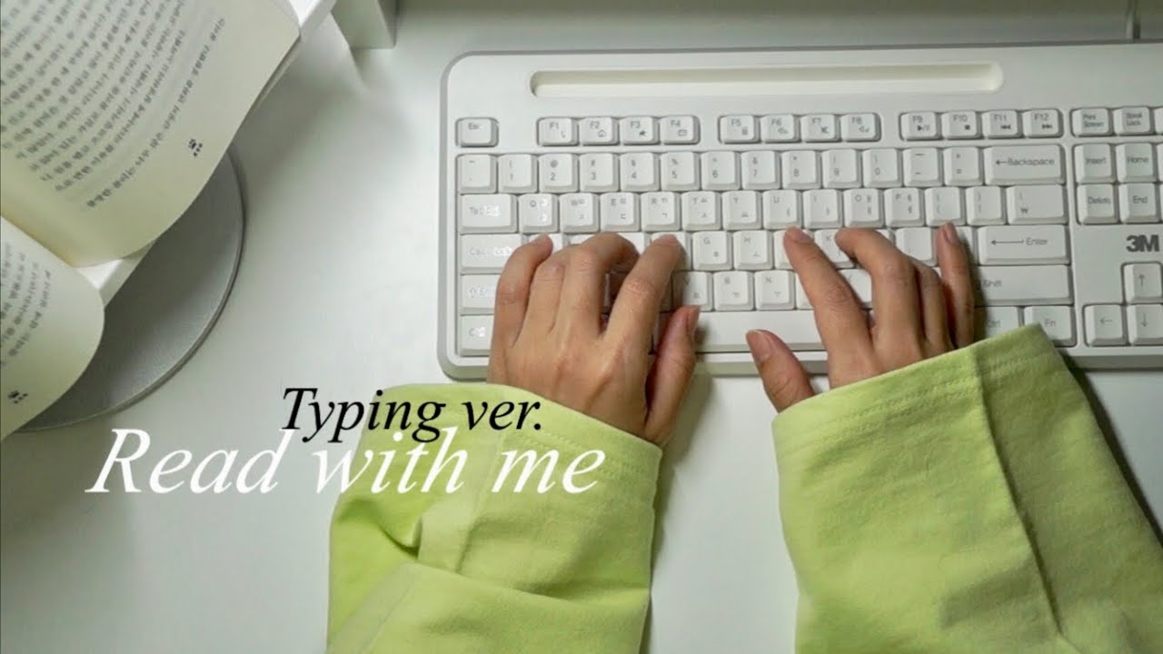 Read with me/ 45min typing sound asmr/ Background noises - YouTube