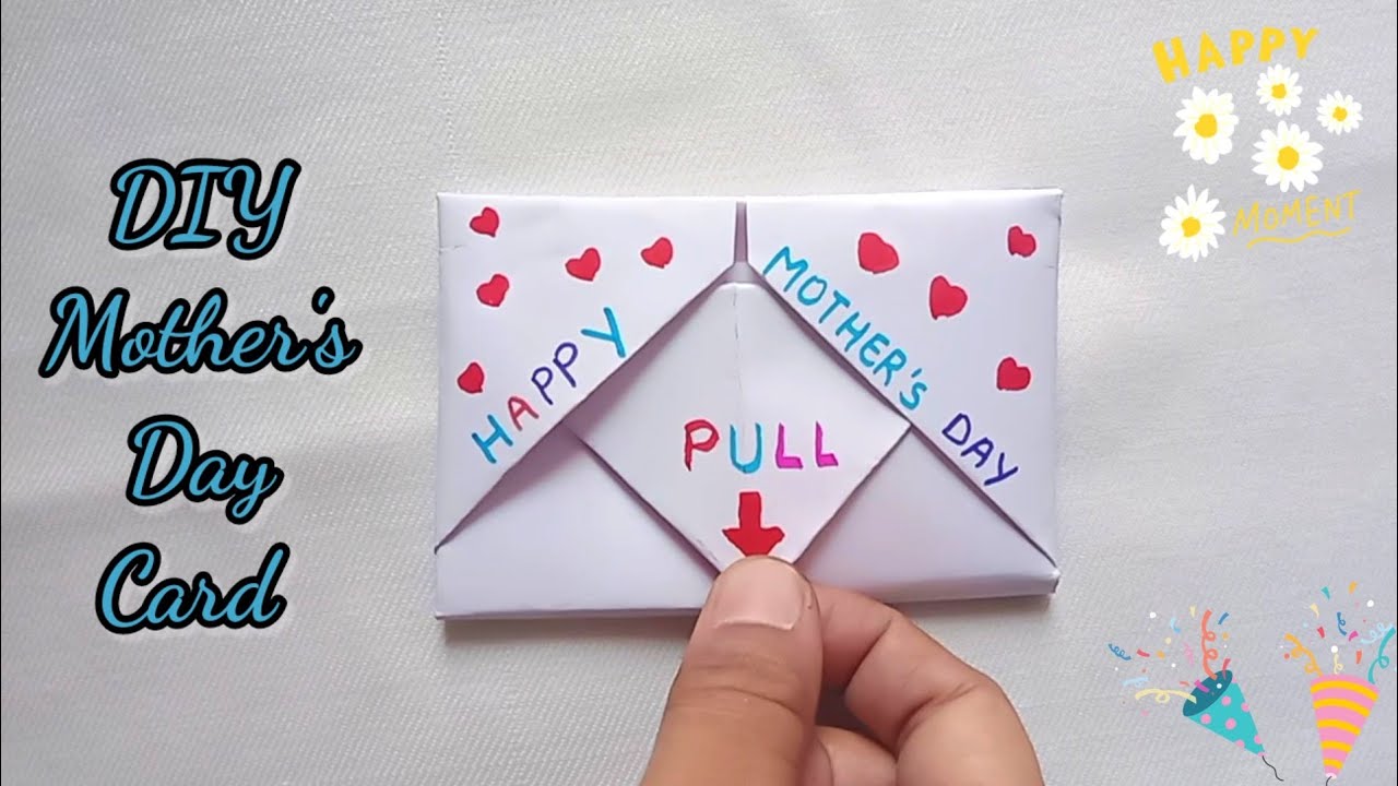 DIY - SURPRISE MESSAGE CARD FOR MOTHER'S DAY | Pull Tab Origami ...