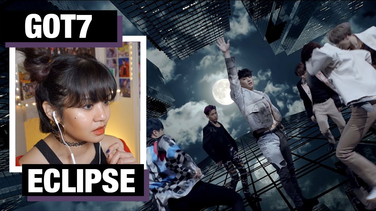 A RETIRED DANCER'S POV— GOT7 "Eclipse" M/V+Dance Practice - YouTube