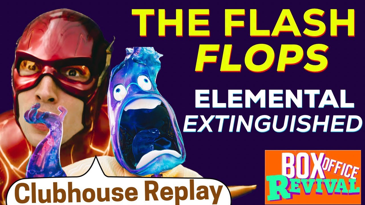 The Flash Flops, Elemental Extinguished - Box Office Revival ...