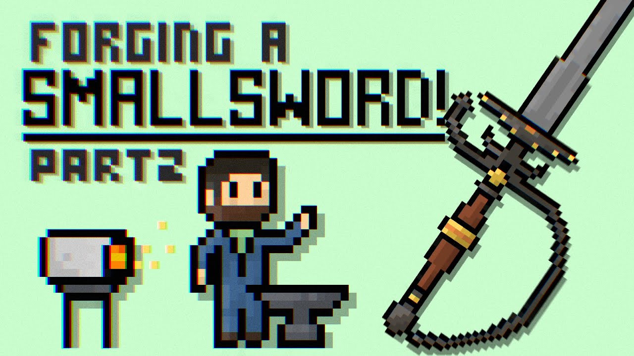 Beginner Blacksmith Forging a Smallsword: Part 2 - YouTube