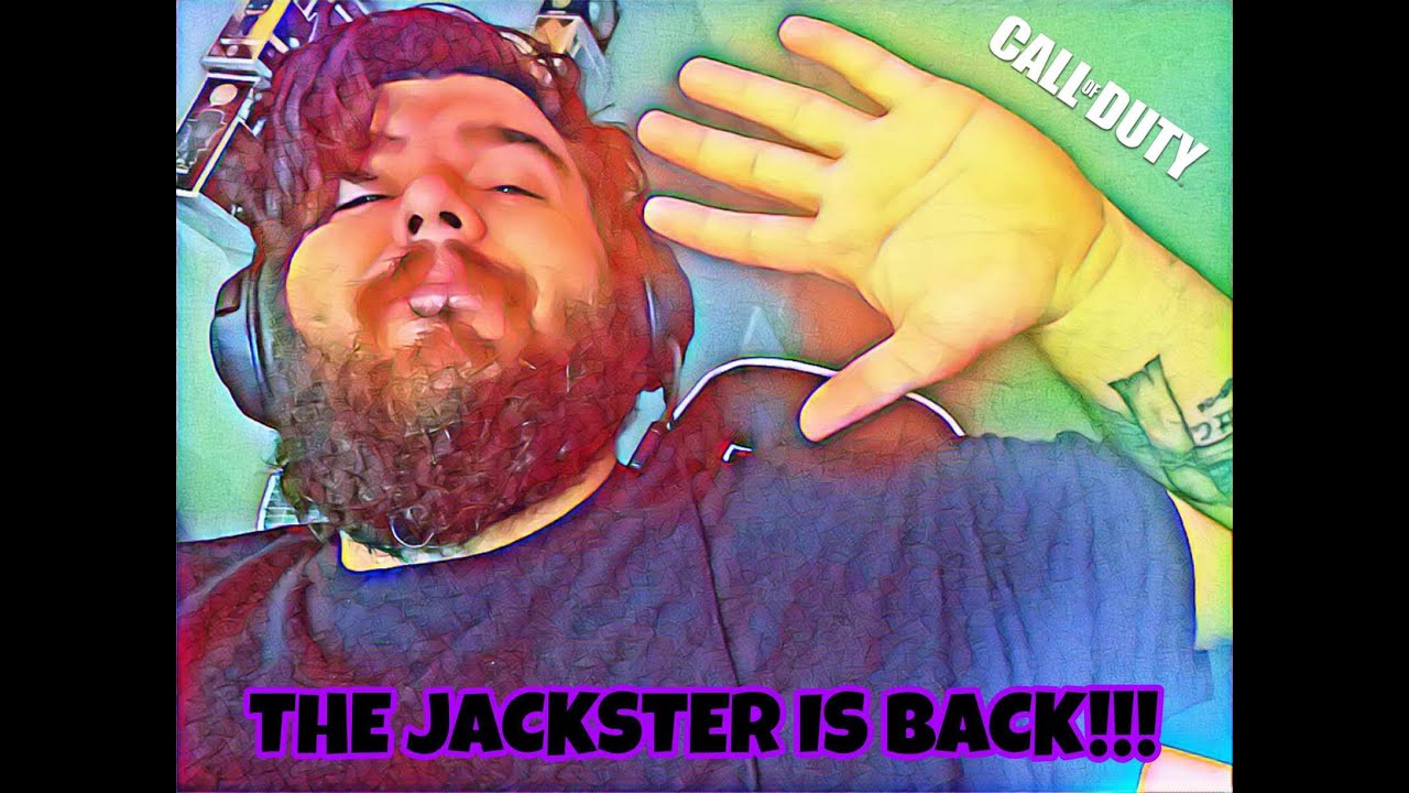 Call of Duty - The Jackster has returned to thy Kingdom! - YouTube