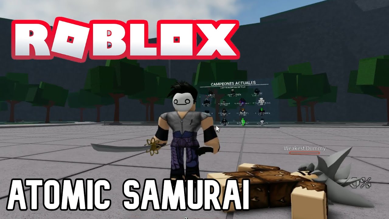 ATOMIC SAMURAI EN ROBLOX: TE MUESTRO TODAS LAS HABILIDADES 😎😎🤣🤣👍😜 - YouTube