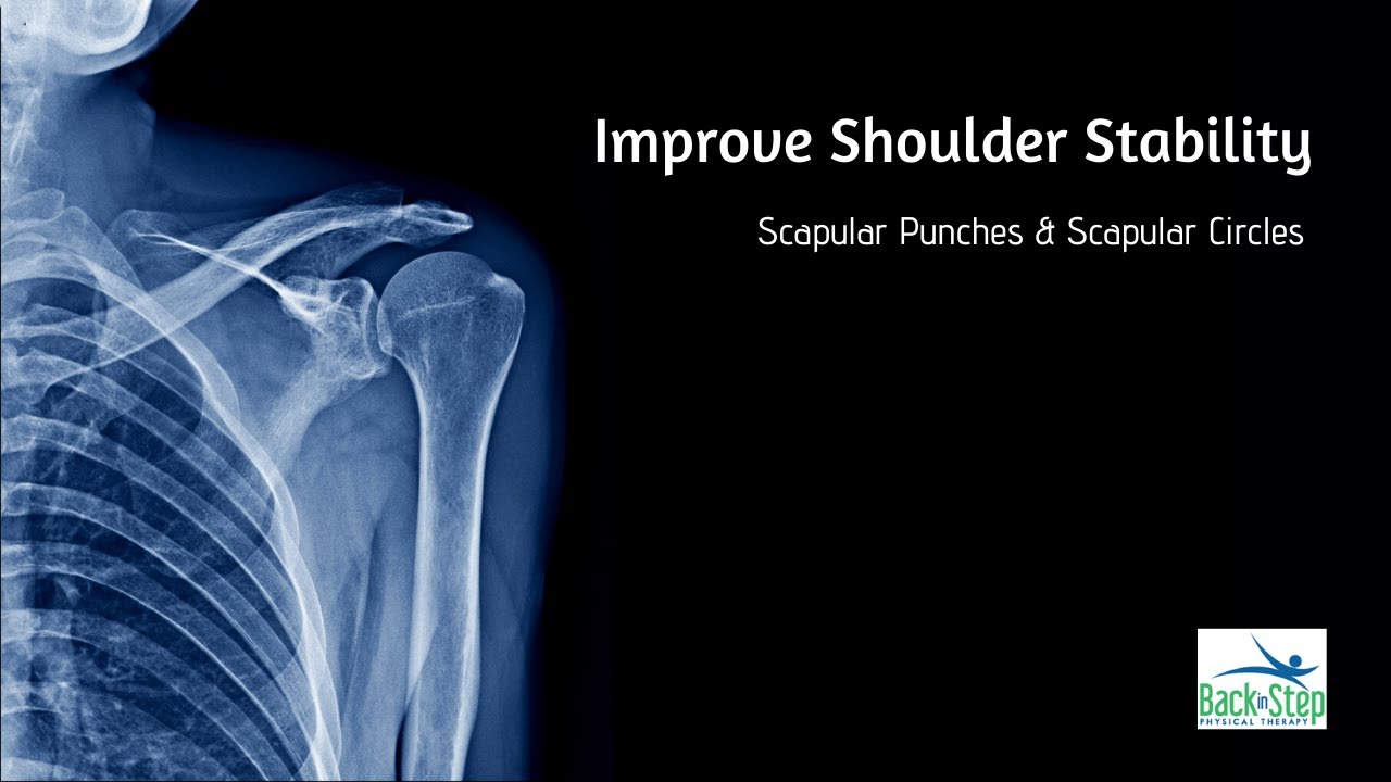 Improve Shoulder Stability: Scapular Punches & Circles - YouTube