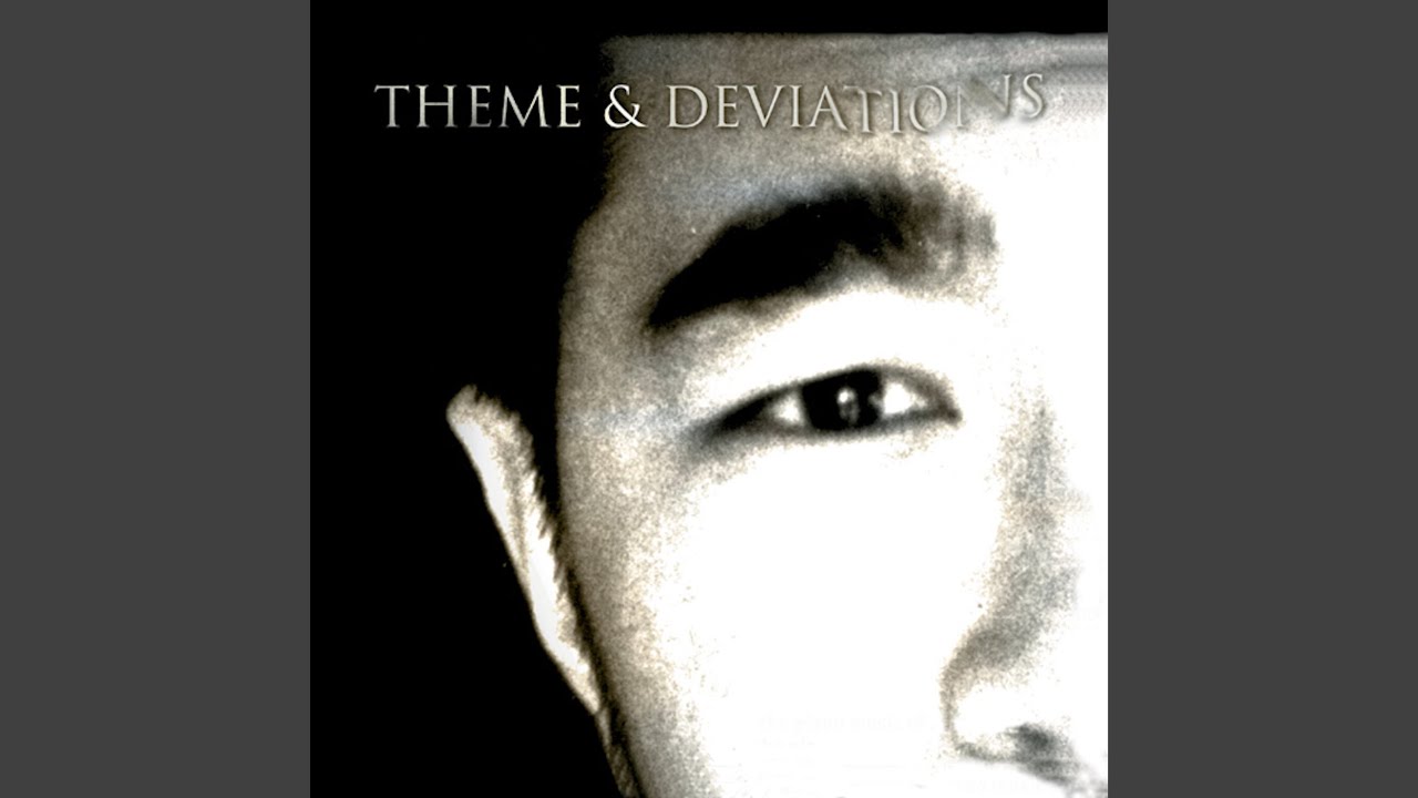 Theme & 12 Deviations - YouTube