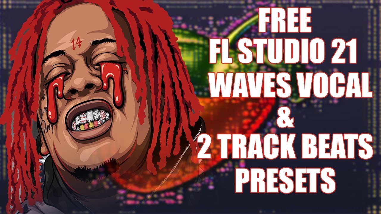 FREE FL STUDIO 21 VOCALS & TWO TRACK BEAT PRESETS - YouTube