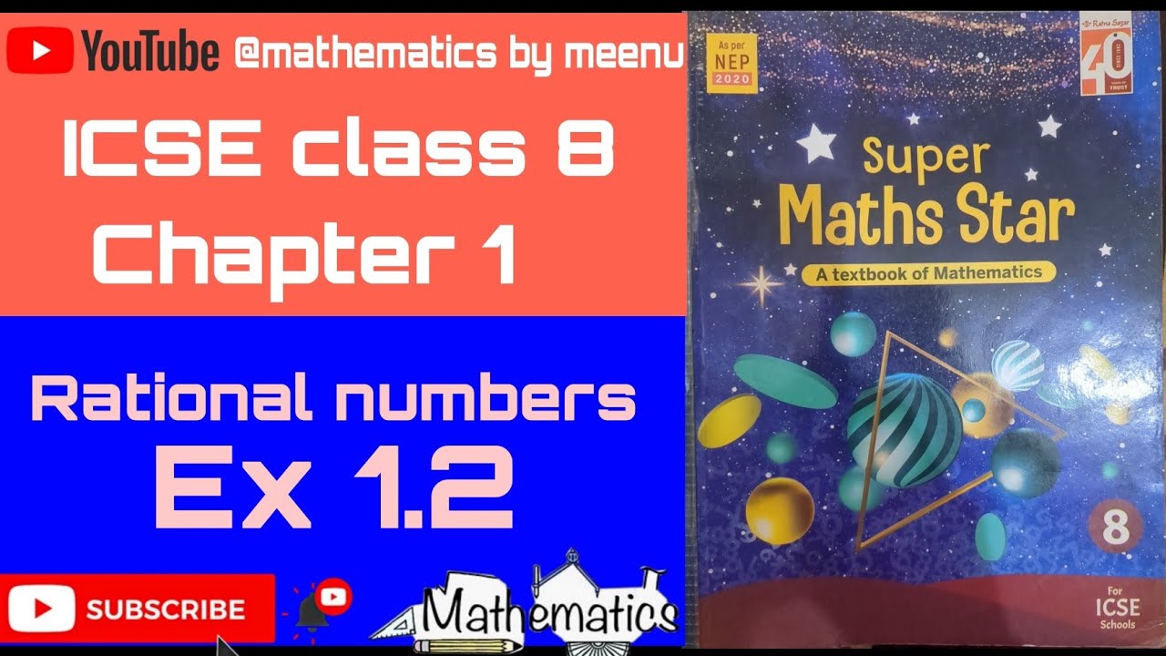 ICSE mathematics class 8, Super maths star class 8, chapter 1,Rational ...