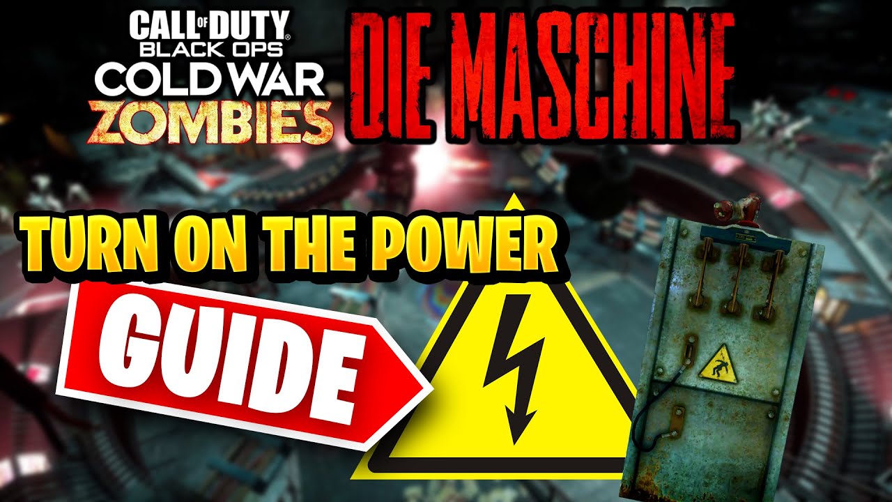 HOW TO TURN ON THE POWER IN DIE MACHINE IN UNDER A MINUTE- Cold War ...