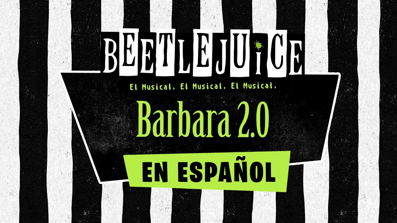 Barbara 2.0 (Cover Español) | Beetlejuice the Musical - YouTube