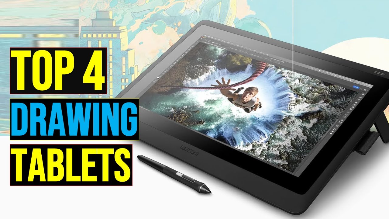 Top: 4 Best Drawing Tablets of 2025 || The Best Drawing Tablets in 2025 ...
