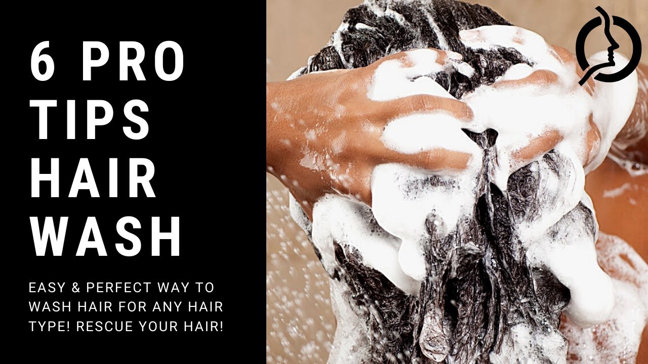 6 PRO TIPS/TUTORIAL: How To Wash Your Hair The Right Way | STOP Hair ...