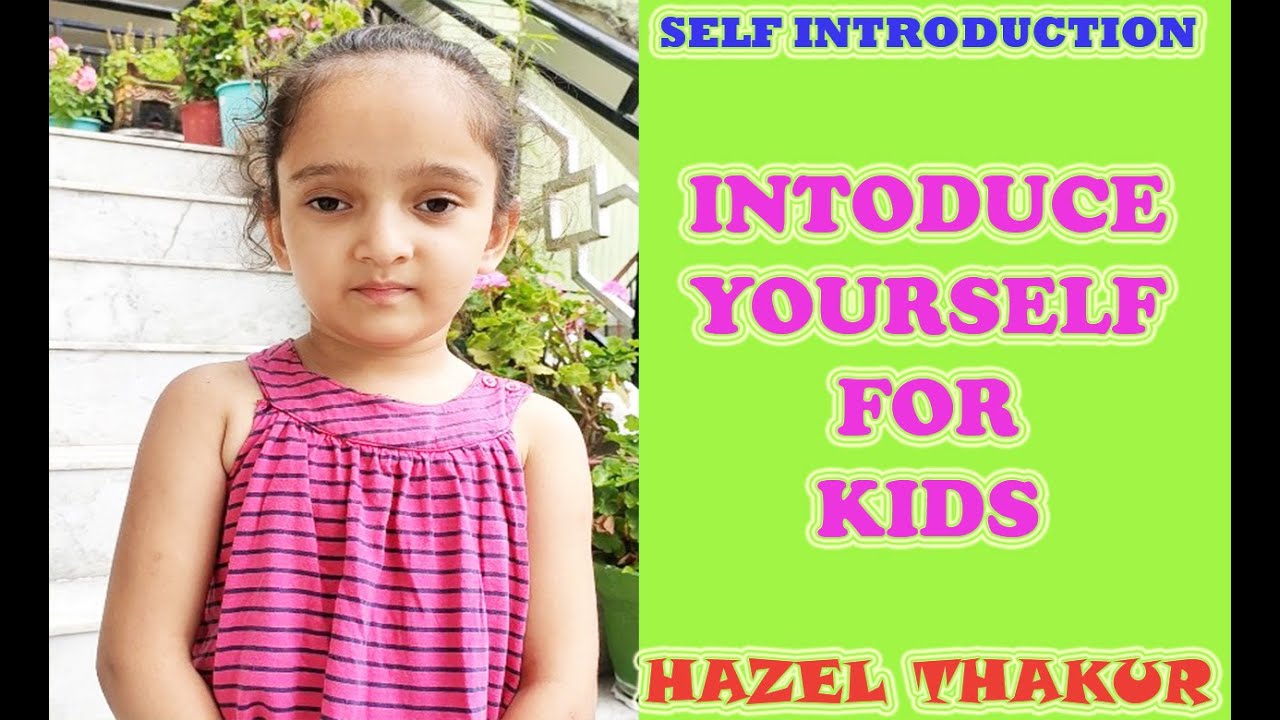 Self Introduction for Kids | Speech on Myself | Introduce yourself for ...
