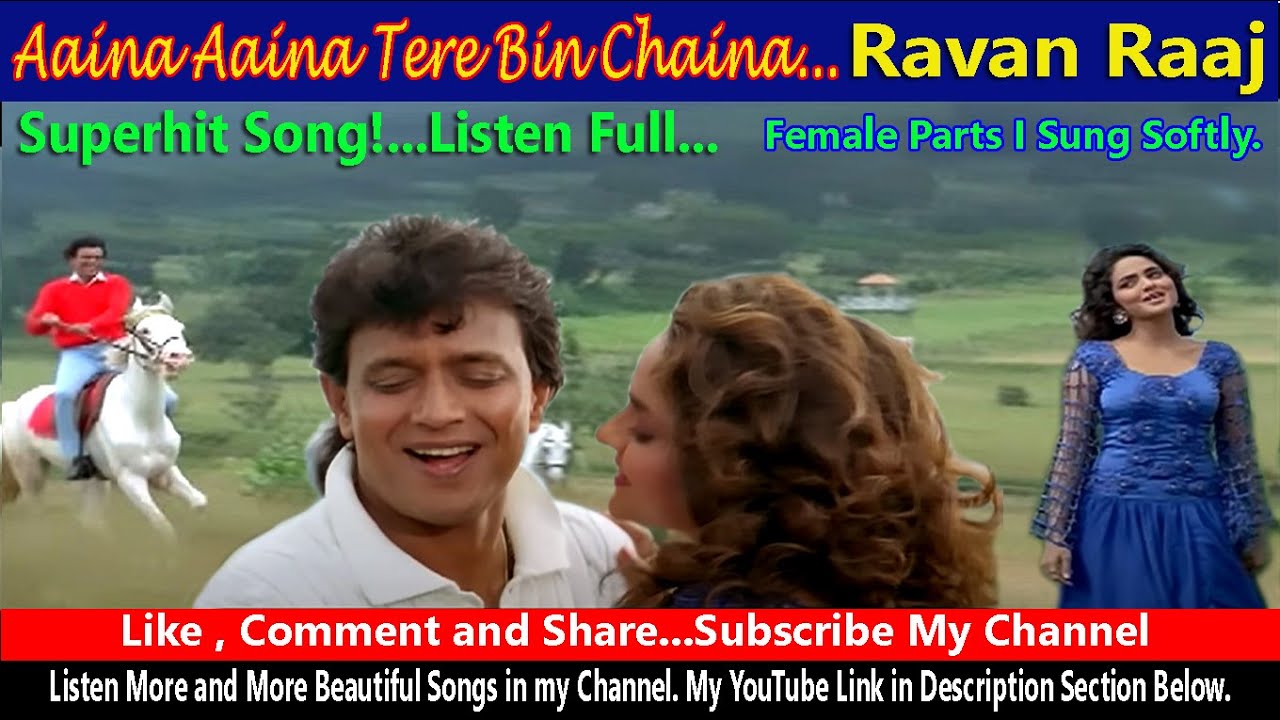 Aaina Aaina Tere Bin Chaina Song | Ravan Raaj | Superhit Hindi Song ...