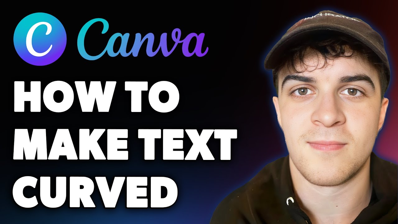 How to Make Text Curved in Canva (Full 2025 Guide) - YouTube
