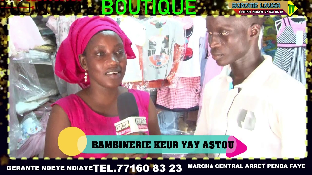 BAMBINERIE KEUR YAY ASTOU TEL 77160 83 23 TOUKOUR AK BOROM LOUGA TV ...